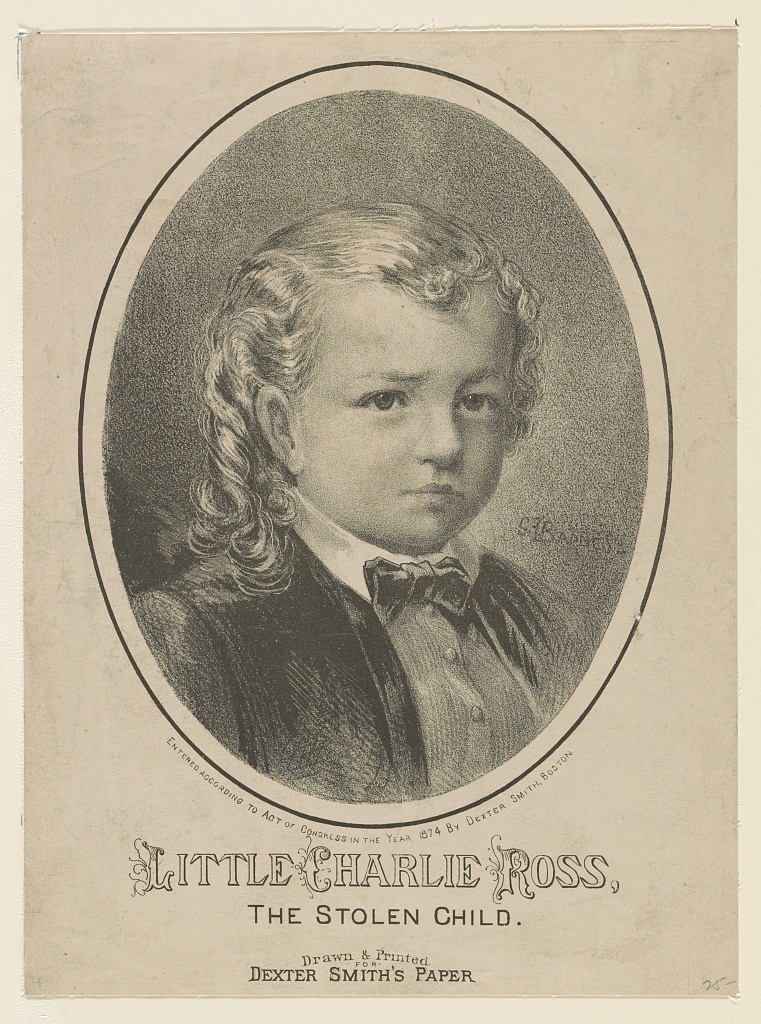 Heroes, Heroines, and History: Charley Ross and the First Ransom Notes