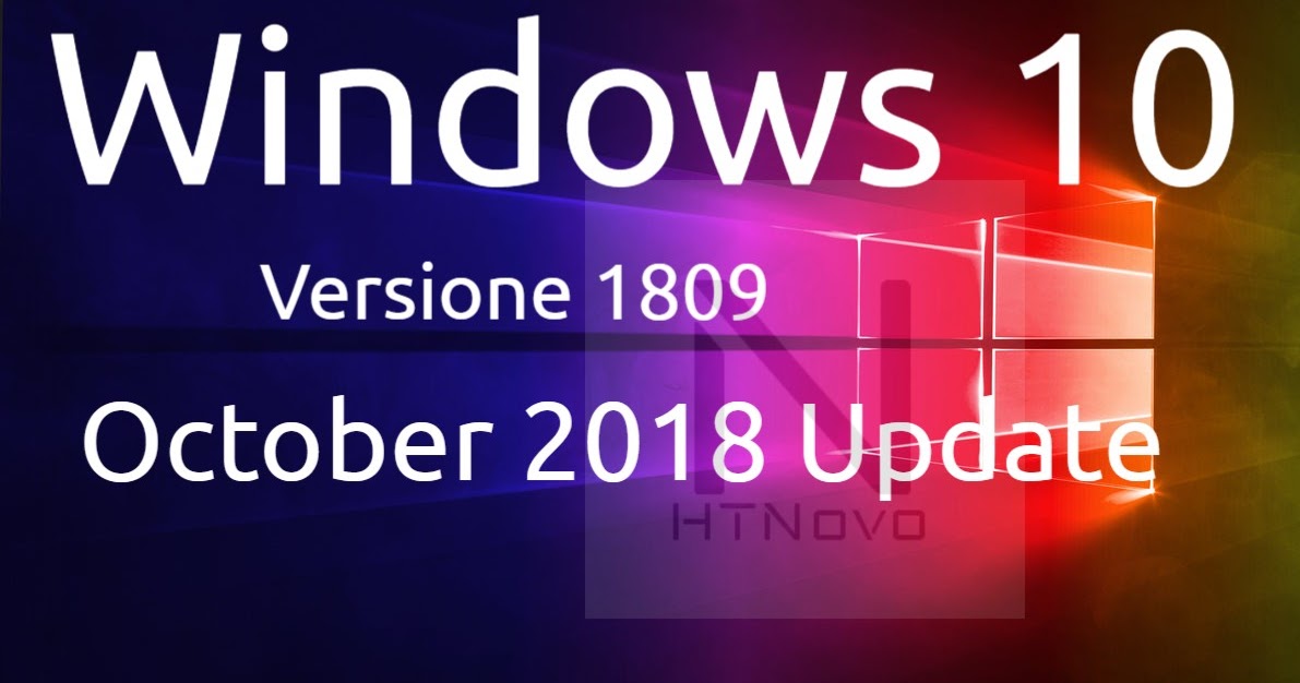 Download Aggiornamento delle funzionalità a Windows 10, versione 1809