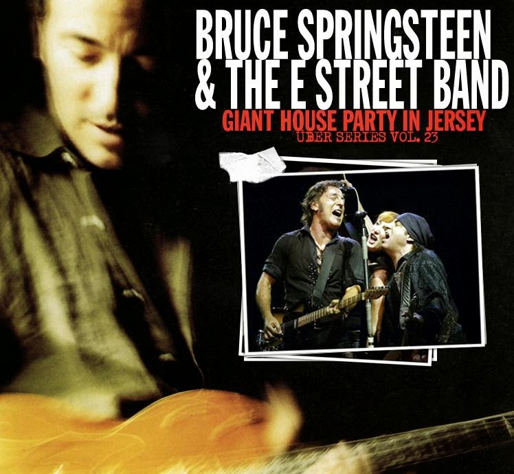 bootleg addiction: Bruce Springsteen: Giant House Party In Jersey