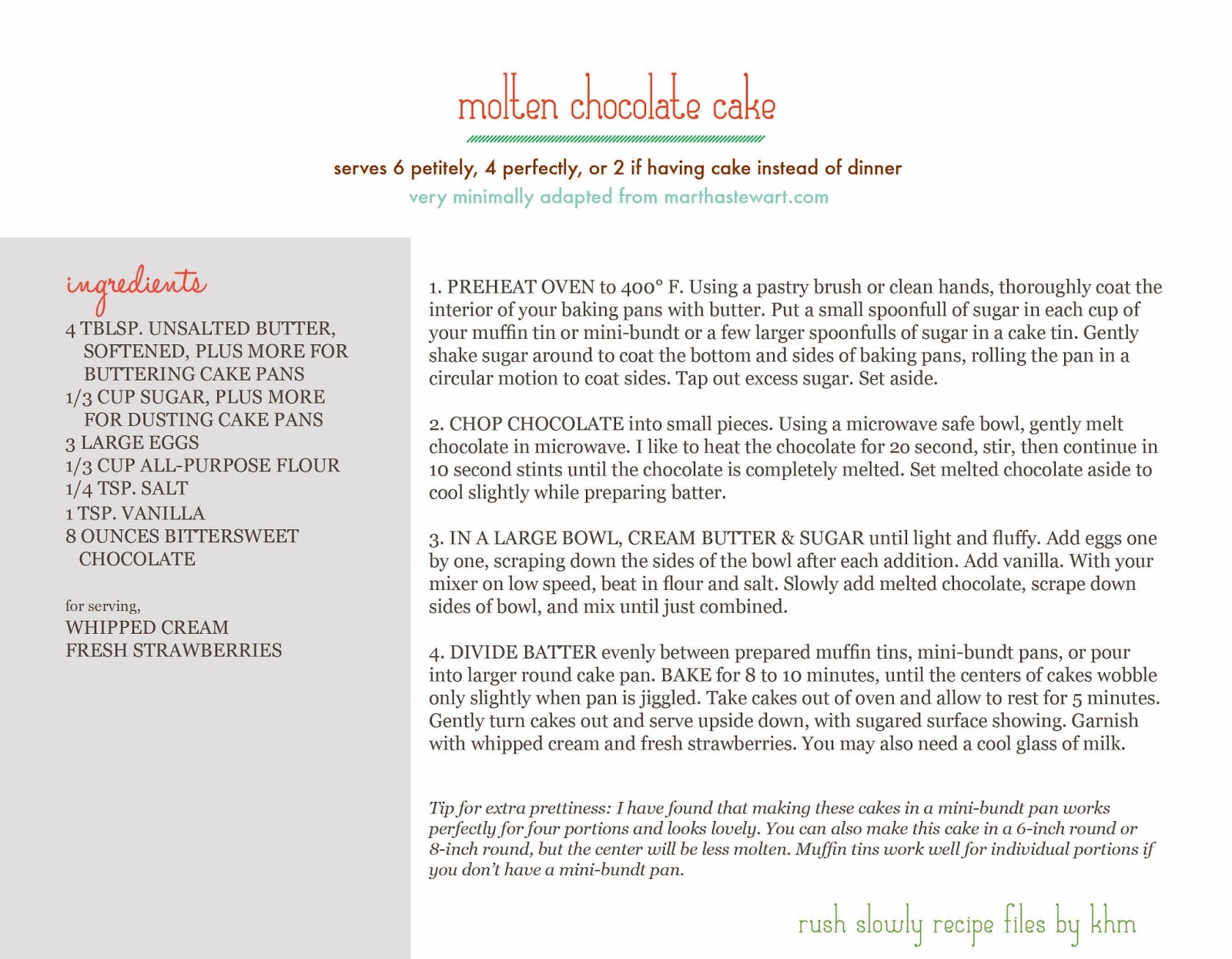 Rush Slowly: Martha's Molten Chocolate Cake & Julia's Favorite Chocolate