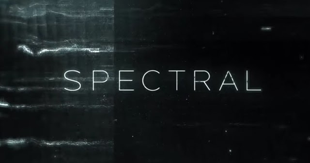 Sinopsis Film Spectral 2016, Sebuah Fiksi Ilmiah Berbalut Supranatural ...