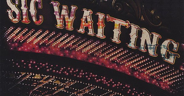 La Conquista del Punk: Sic Waiting