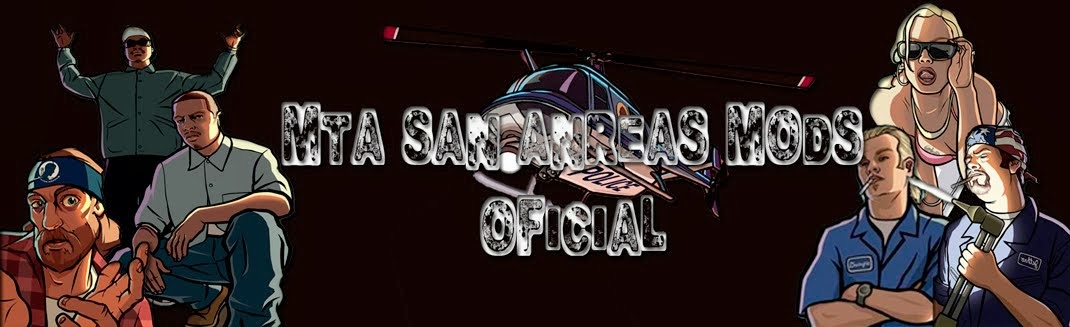 MTA San Andreas Oficial Mods: MTA : San Andreas Download