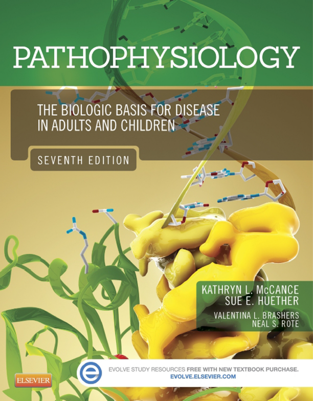 Pathophysiology: The Biologic Basis for Disease in Adults and Children ...