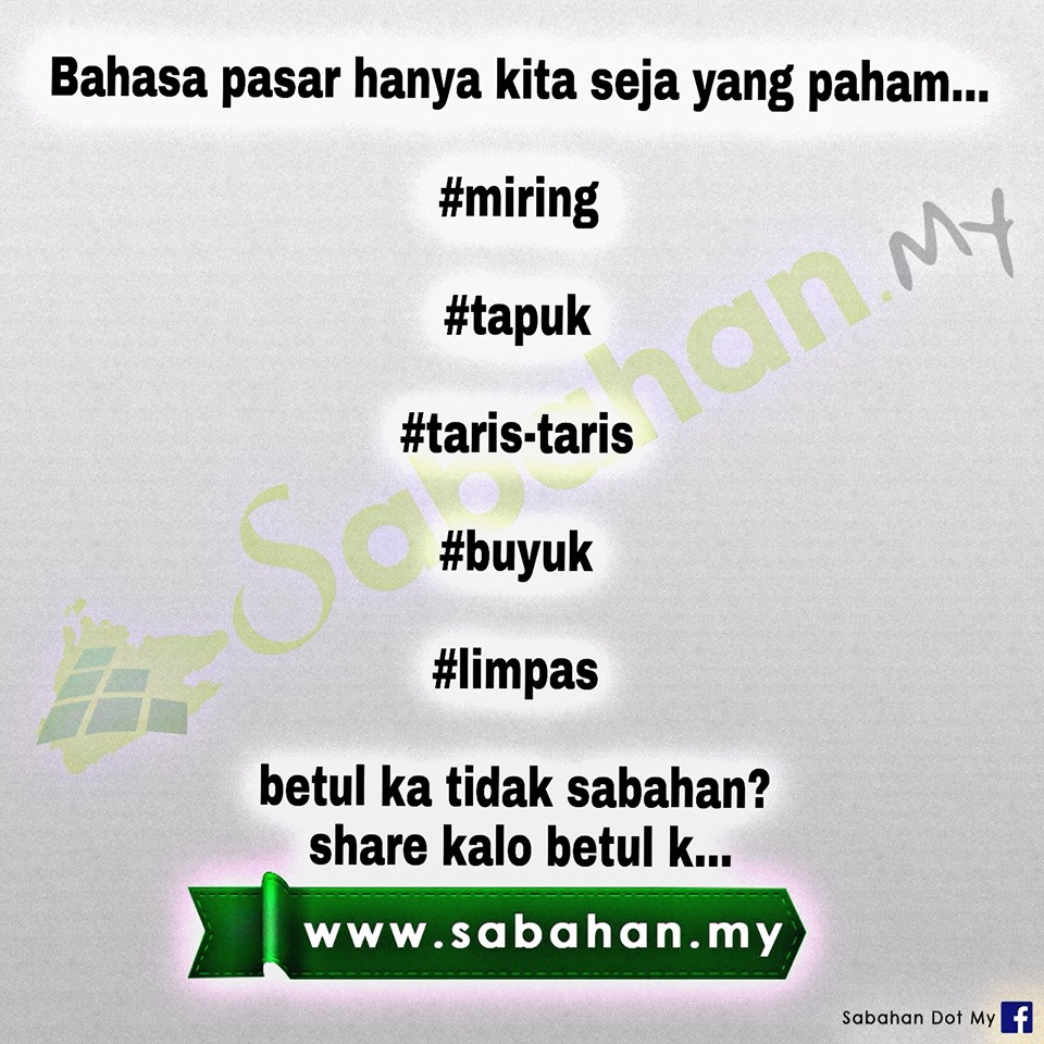 Bahasa Pasar Sabahan :) ~ Di Jari Pena Menari