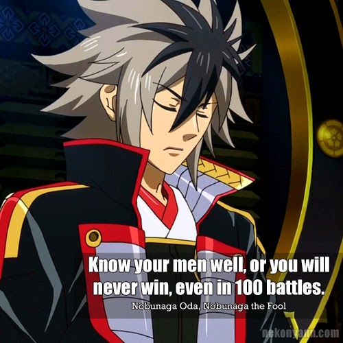 Nobunaga the Fool #6 - Anime Quotes! - Nekonyann