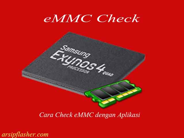 Pengertian EMMC dan Cara Cek Emmc dengan Aplikasi ( ROOT ) - Magelang Flasher Team