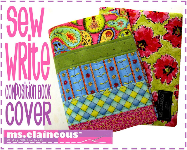 Ms. Elaineous Teaches Sewing: Composition Book Cover - Free Pattern!