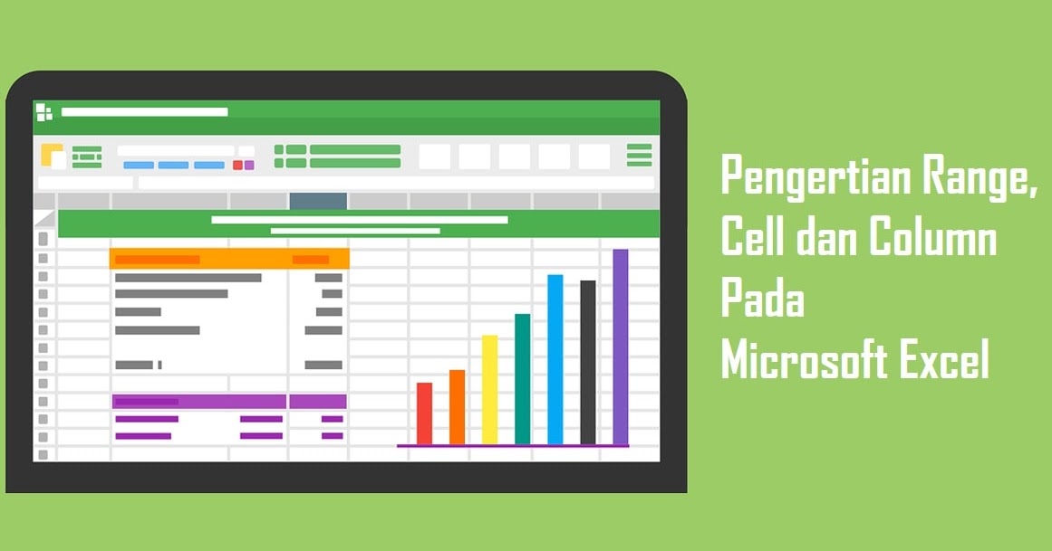 Pengertian Range, Cell, dan Column Pada Microsoft Excel - Kurikulum Pedia