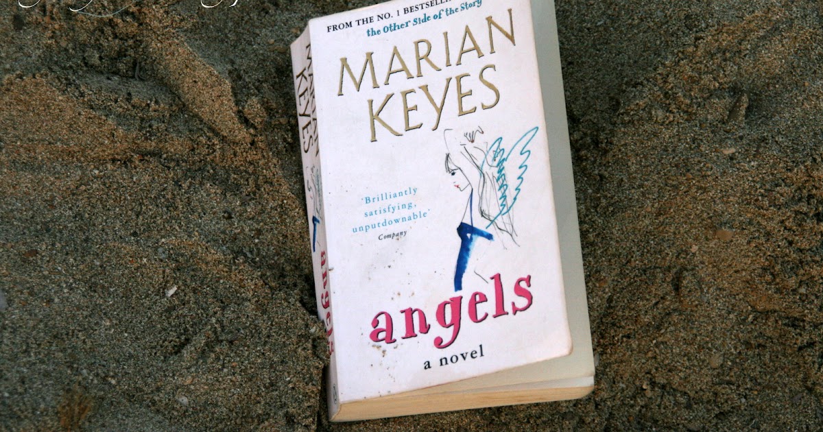 Buchtipps - "Angels" by Marian Keyes | The Nina Edition | The Nina Edition