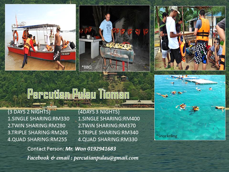 Pakej yang kami sediakan - Percutian Pulau Tioman