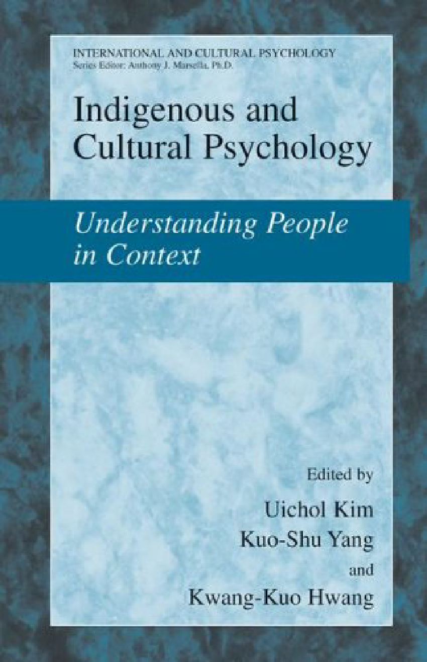 Handbook of INDIGENOUS AND CULTURAL PSYCHOLOGY – Understanding People ...