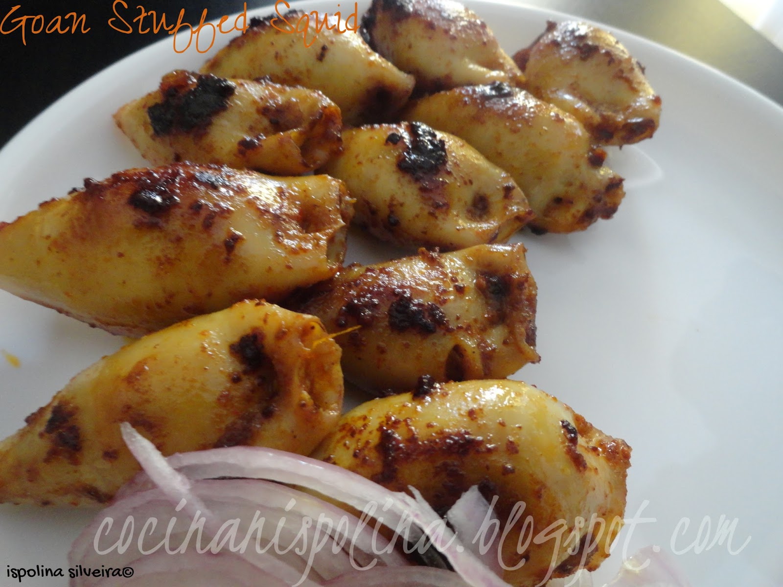 Cocinanispolina: Goan Stuffed Calamari /Squid with shrimps