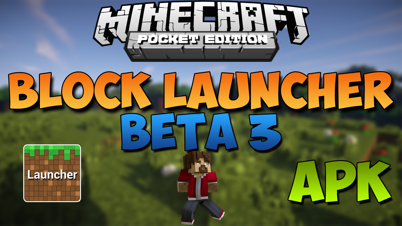 Minecraft pe launcher - fadhs