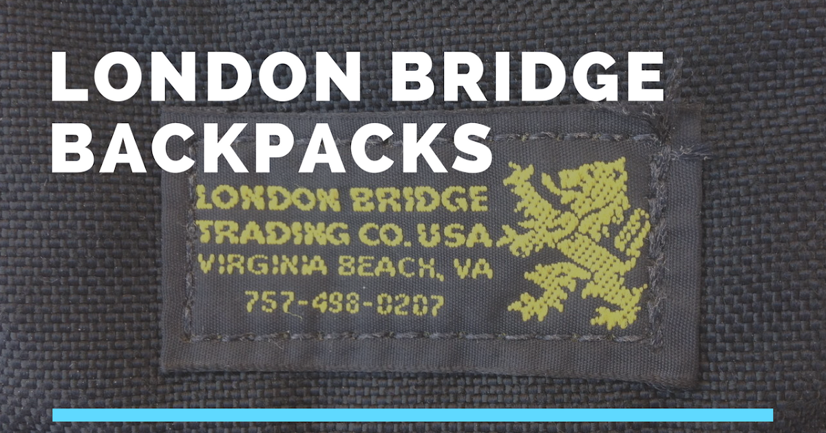 Webbingbabel: London Bridge Trading Backpacks / Rucksacks