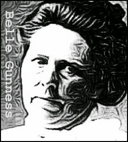 Keller On The Loose: Serial Killers: Belle Gunness