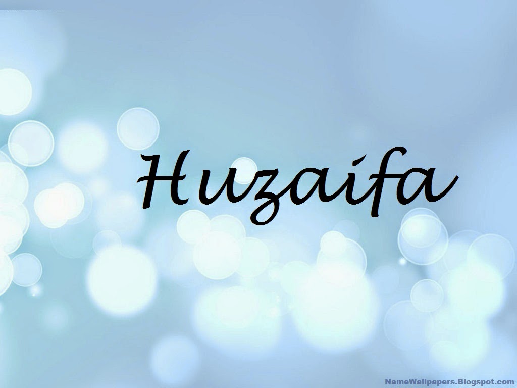 Huzaifa Name Wallpapers Huzaifa ~ Name Wallpaper Urdu Name Meaning Name ...