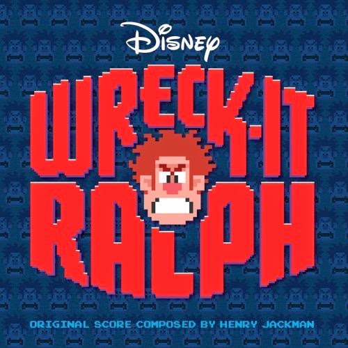 Ralph el Demoledor (Wreck-it Ralph) Original Soundtrack