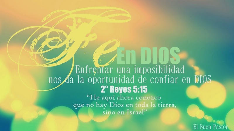 YO SOY EL BUEN PASTOR: 2° Reyes 5:15