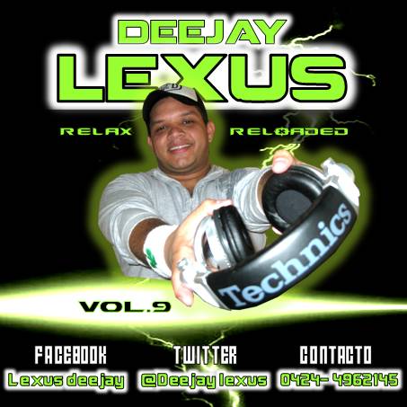 Deejay lexus / Dj & Remixer