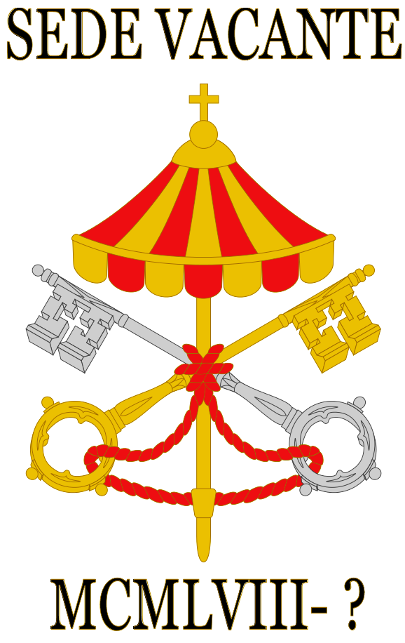 MILES CHRISTI RESÍSTENS: SEDEVACANTISMO Y SEDEVACANTISTAS