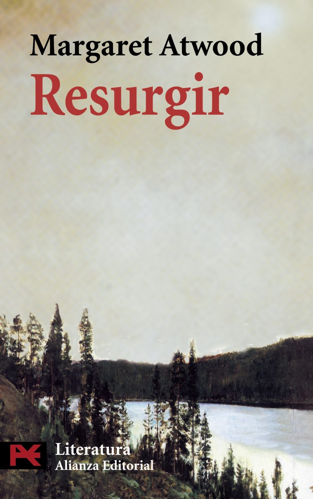 DESDE LA CIUDAD SIN CINES: Resurgir, por Margaret Atwood