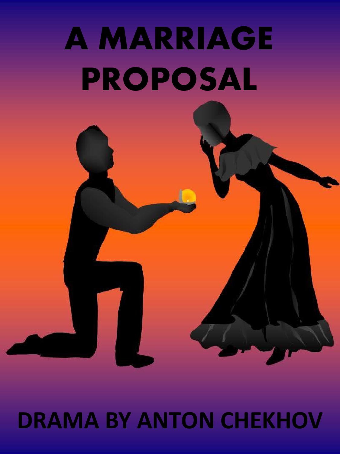Yesha Bhatt s Blog The Proposal By Anton Chekhov yesha-bhatt-s-blog-the-proposal-by-anton-chekhov