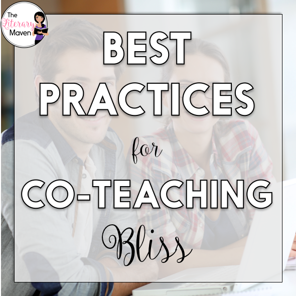 Best Practices for Co-Teaching Bliss - The Literary Maven
