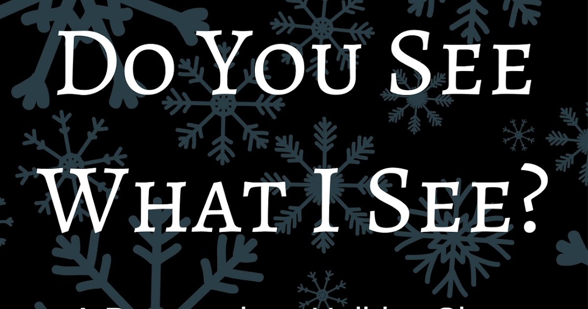 Small Towns, Big Love: Free Read: Do You See What I See?