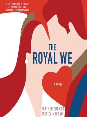 Book Review Wednesday: The Royal We | Royally Pink