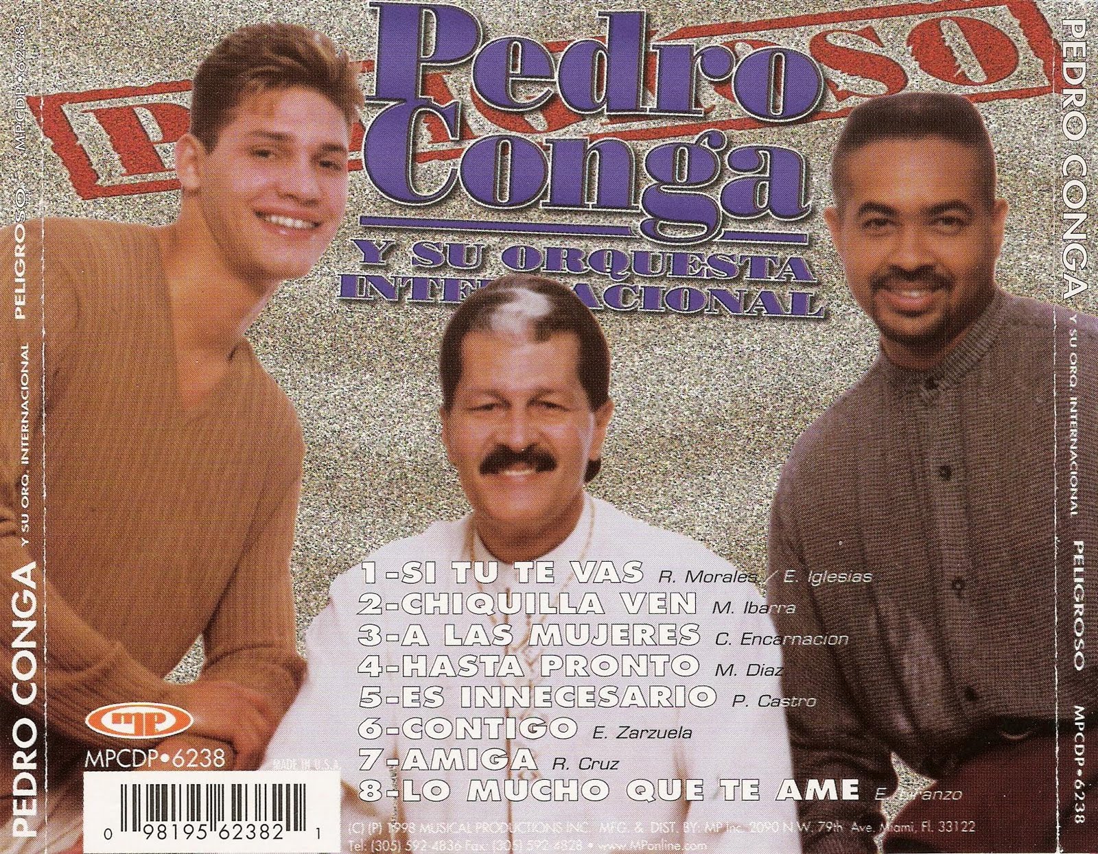 yovivolasalsa: Pedro Conga - Peligroso - 1998