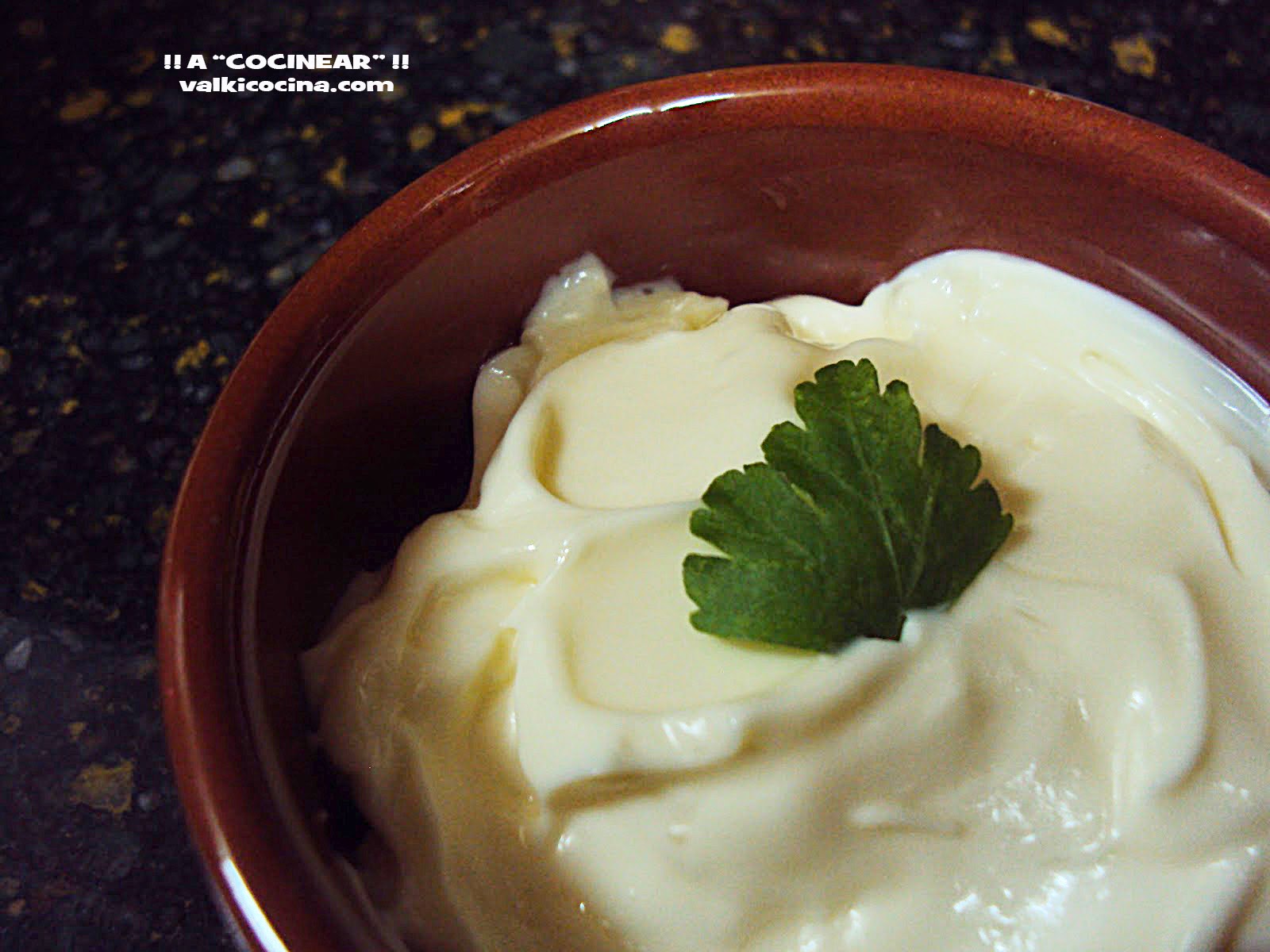 SALSA MAYONESA ( ...y ali-oli con huevo ) | ¡¡A COCINEAR!! Recetas ...