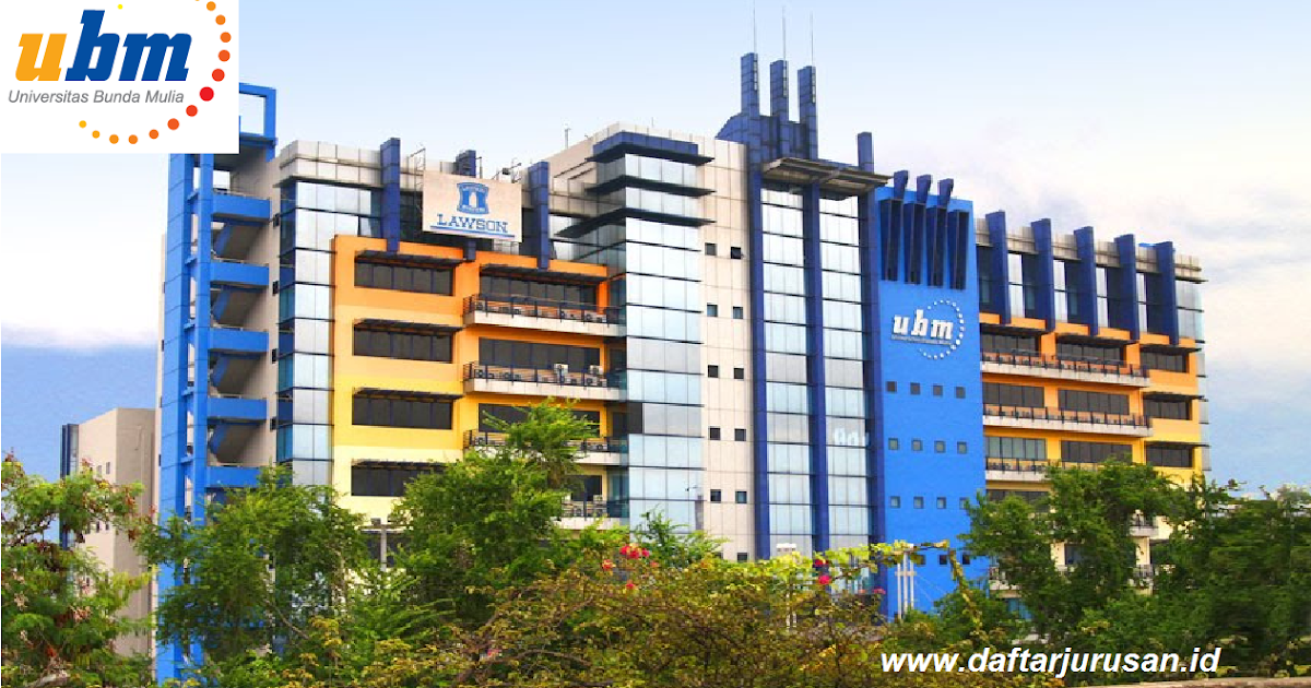 Daftar Fakultas dan Program Studi UBM Universitas Bunda Mulia Jakarta ...