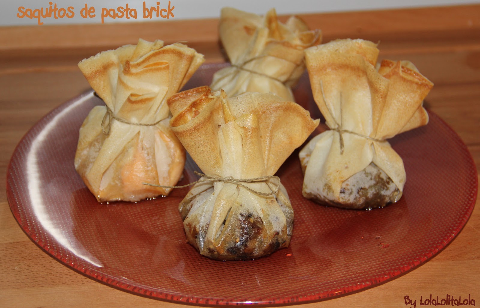 Cocina Mientras lo Inventas: SAQUITOS DE PASTA BRICK RELLENOS DE...