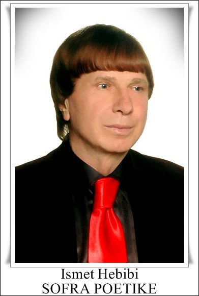 Ora e poezisë: Ismet Hebibi: MOS MA KËPUT SHPIRTIN!!!...