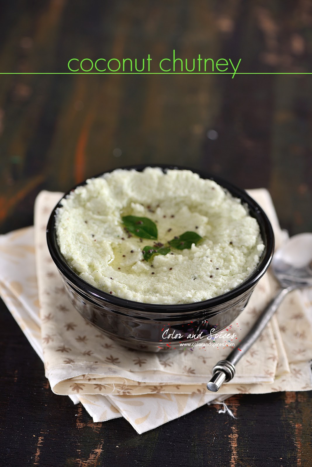 Color and Spices: Coconut Chutney...