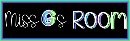 Miss G's Classroom Bits