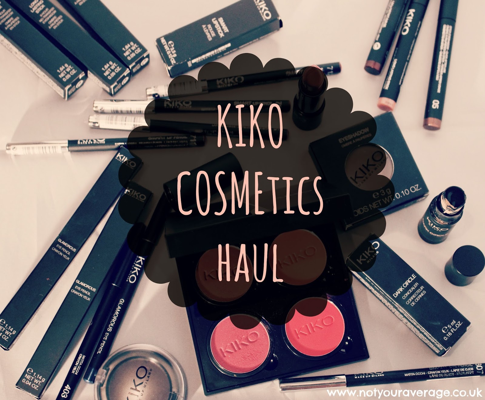 Not Your Average: KIKO Cosmetics Haul