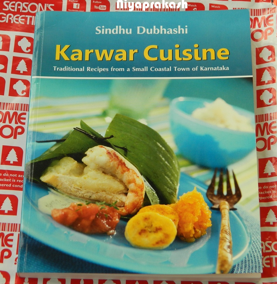 Niya's World: Karwar Cuisine by Sindhu Dubhashi