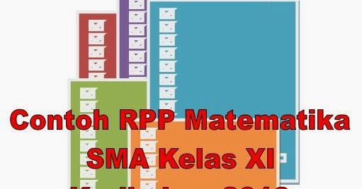 Contoh RPP Matematika SMA Kelas XI Berdasarkan Kurikulum 2013 ...