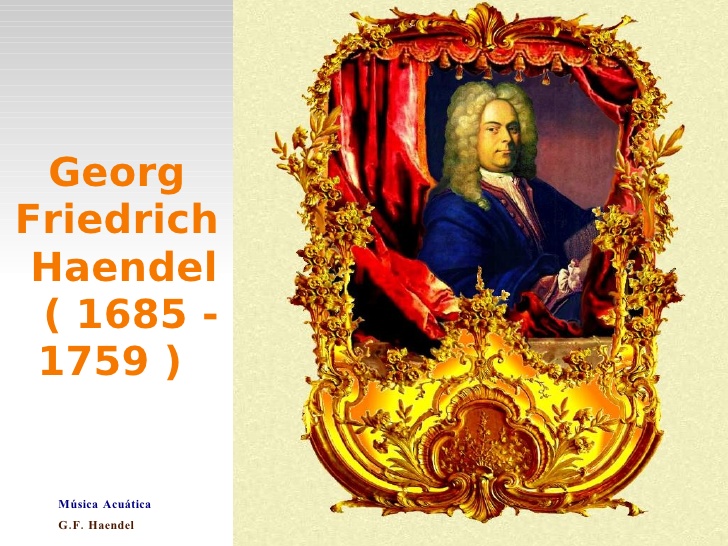 Cine y Cultura: HAENDEL, DIAMANTE DEL BARROCO MUSICAL
