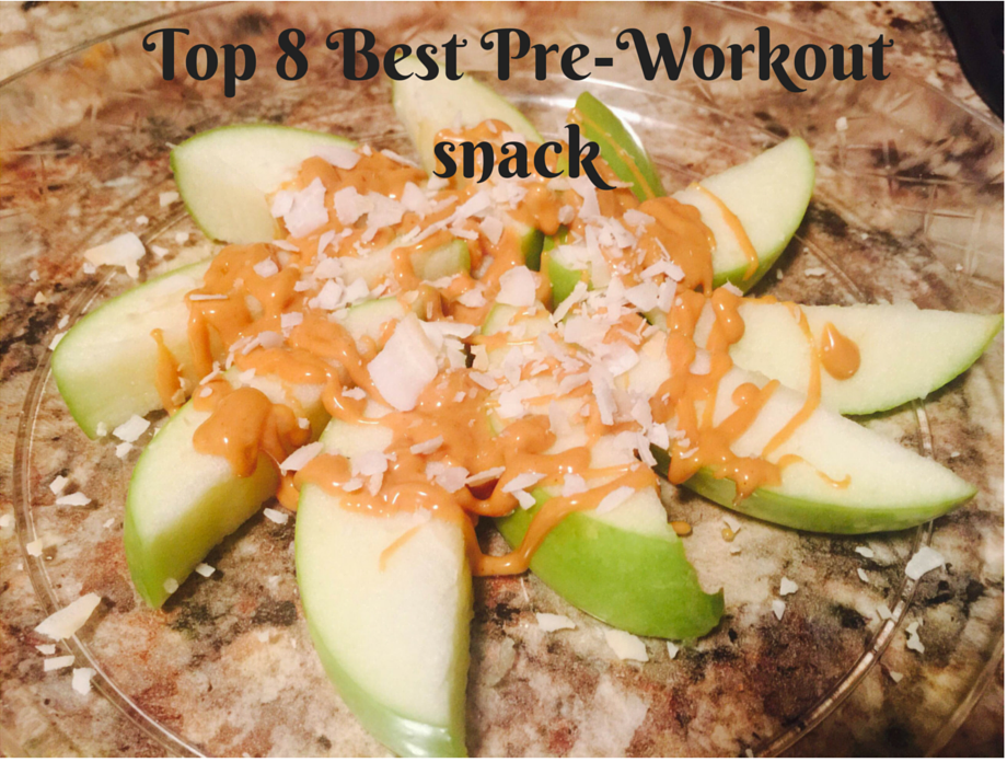 Top 8 Best Pre-workout snack