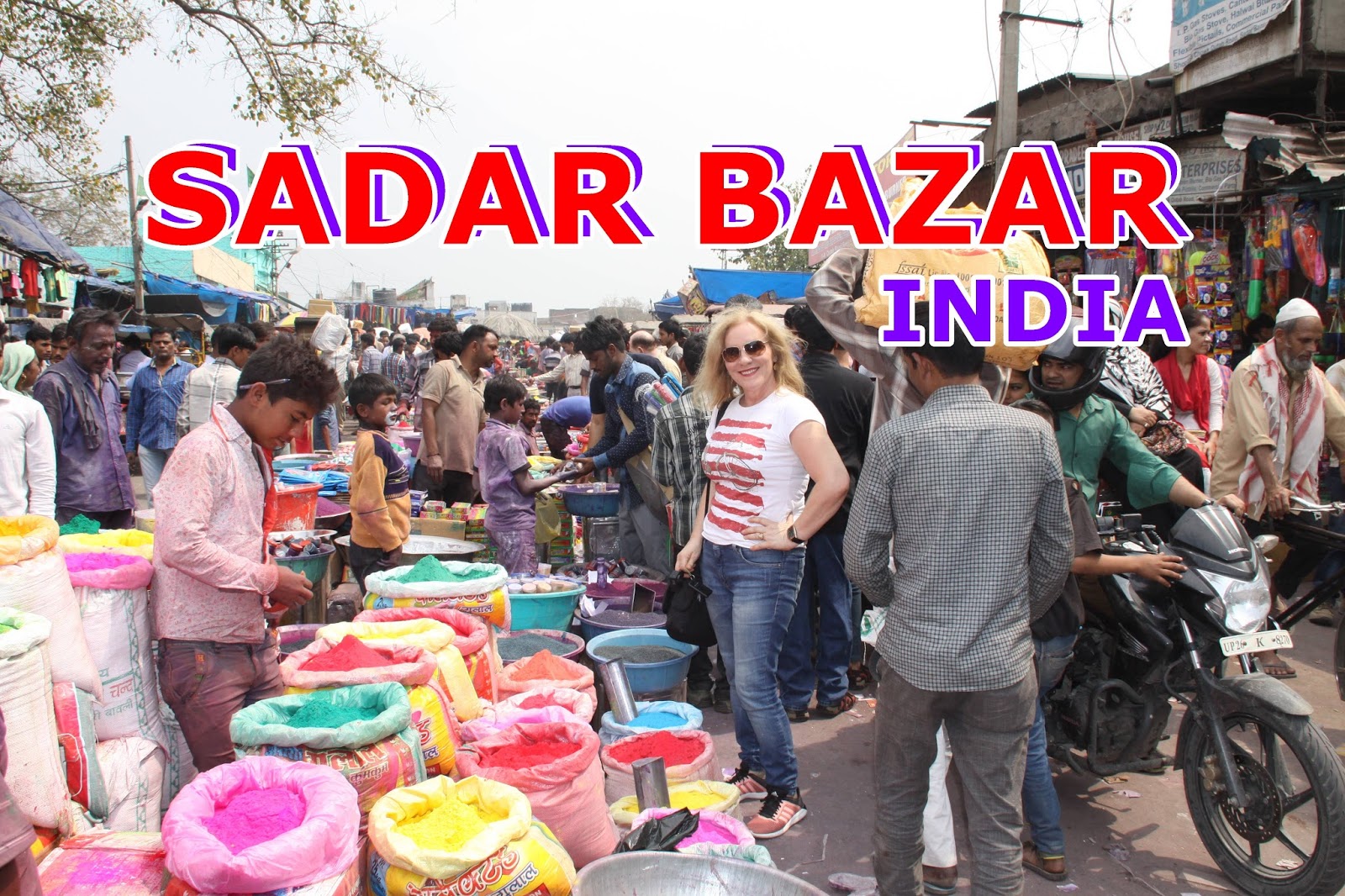 Os mercados de Delhi: Sadar Bazar em vídeo - Viagens e Beleza