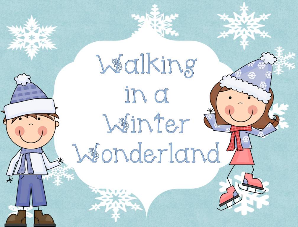 The Teaching Queen: Walking in a Winter Wonderland