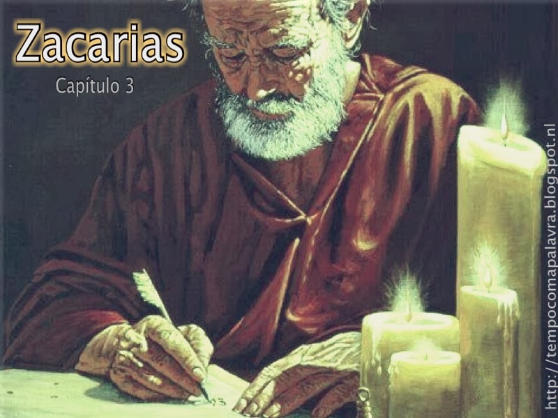 Tempo com a Palavra: Zacarias 3