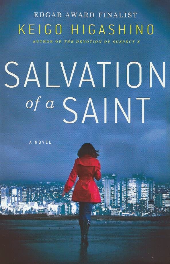 Bitter Tea and Mystery: Salvation of a Saint: Keigo Higashino