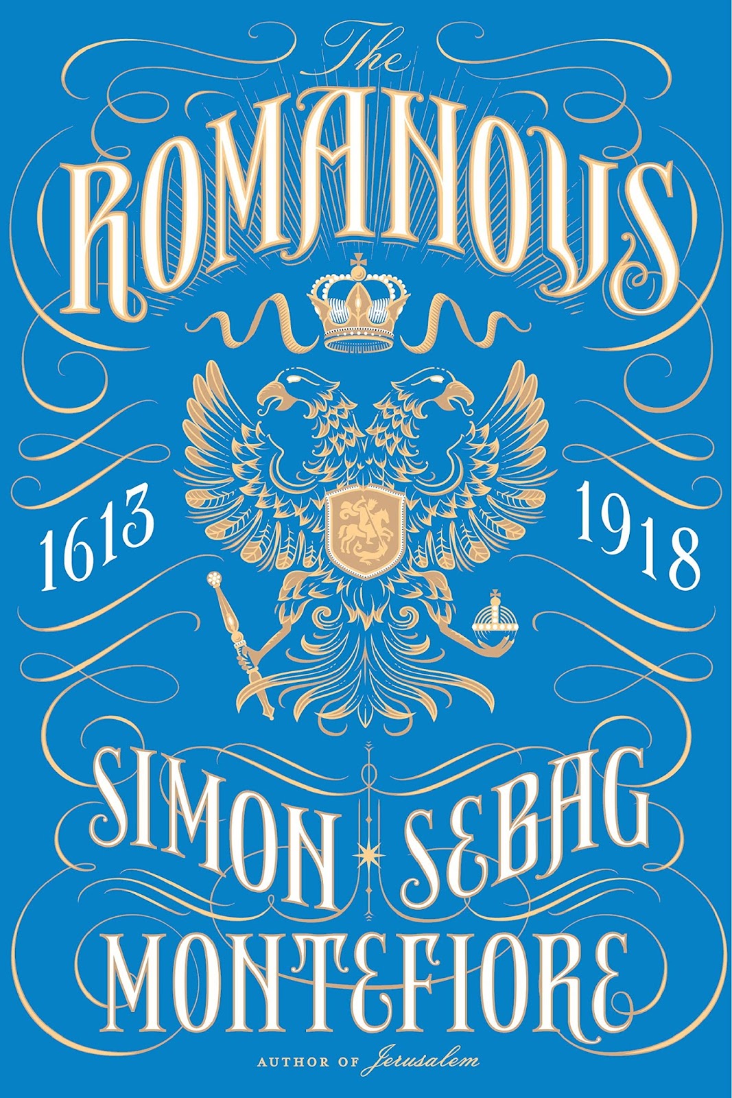 An Evergreen Tree of Diabolical Knowledge: “The Romanovs: 1613-1918 ...