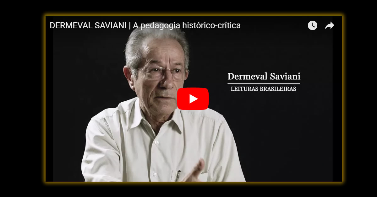 Acervo do Conhecimento Histórico: DERMEVAL SAVIANI | A pedagogia ...