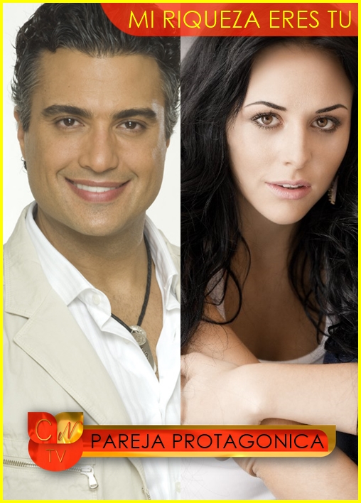 Pareja Protagonica De "Mi Riqueza Eres Tu" | Crítica Novela Tv