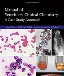 Manual of Veterinary Clinical Chemistry: A Case Study Approach - Vet-books